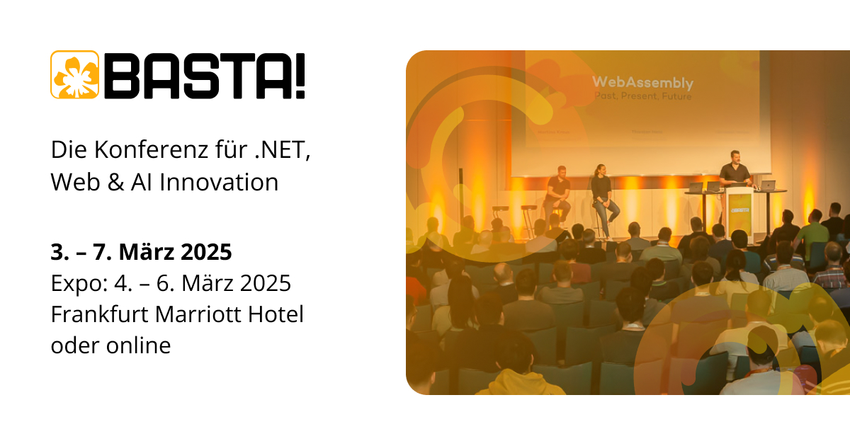 BASTA! Frankfurt | The Conference for .NET, Web & AI Innovation
